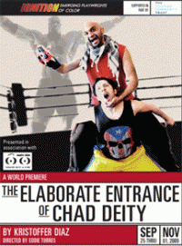 The Elaborate Entrance of Chad Deity - Theatre reviews